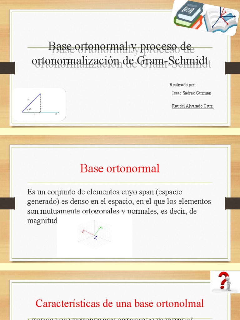Base Ortonormal y Procesos de Ortonormalización de Gram-Schmidt | PDF