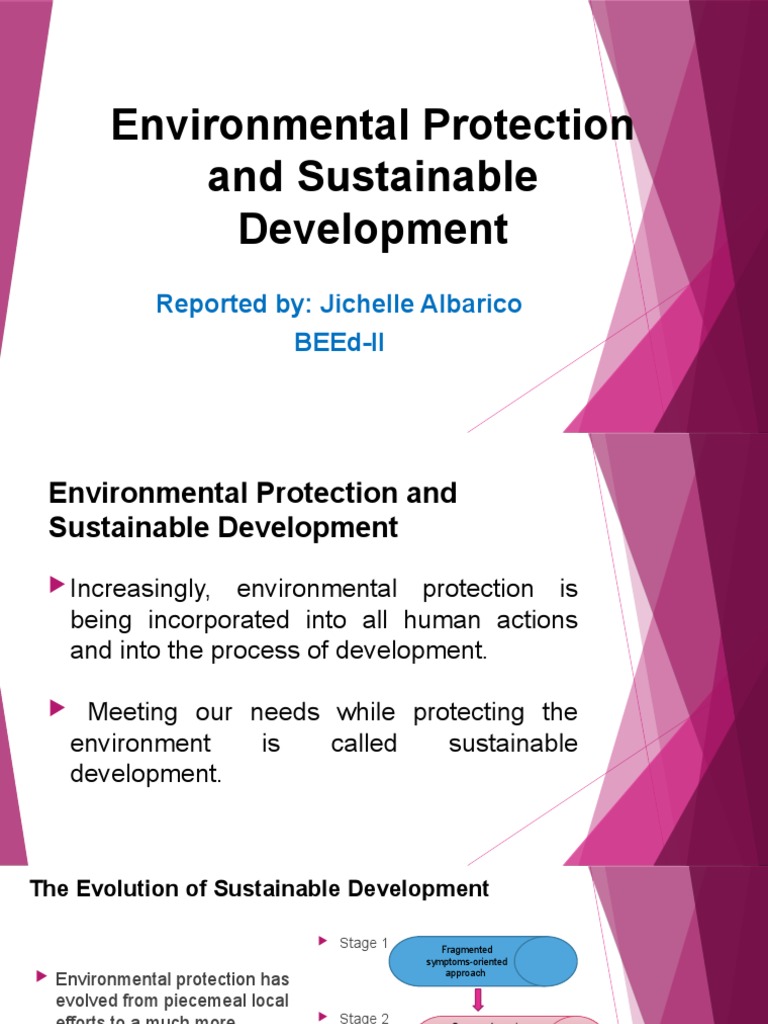 Environmental Protection and Sustainable Development: Reported By ...