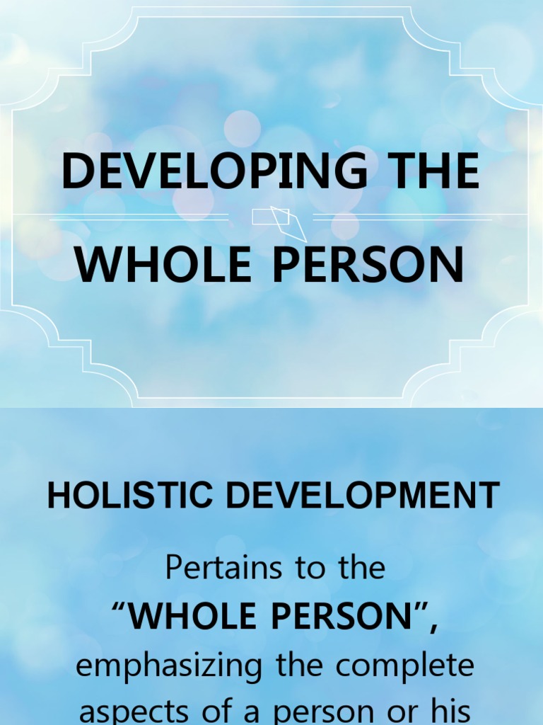 Developing The Whole Person | PDF