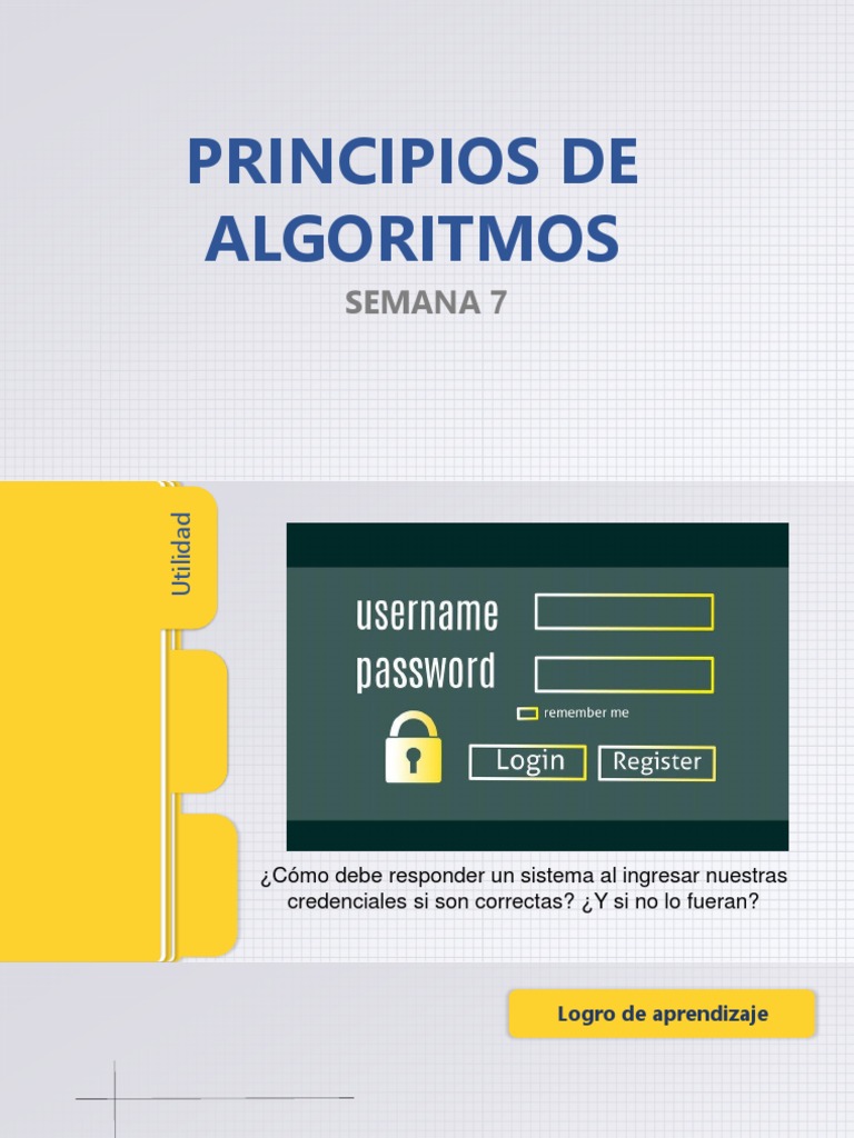 Sesión 7 - Principios de Algoritmos | PDF | Algoritmos | Lógica