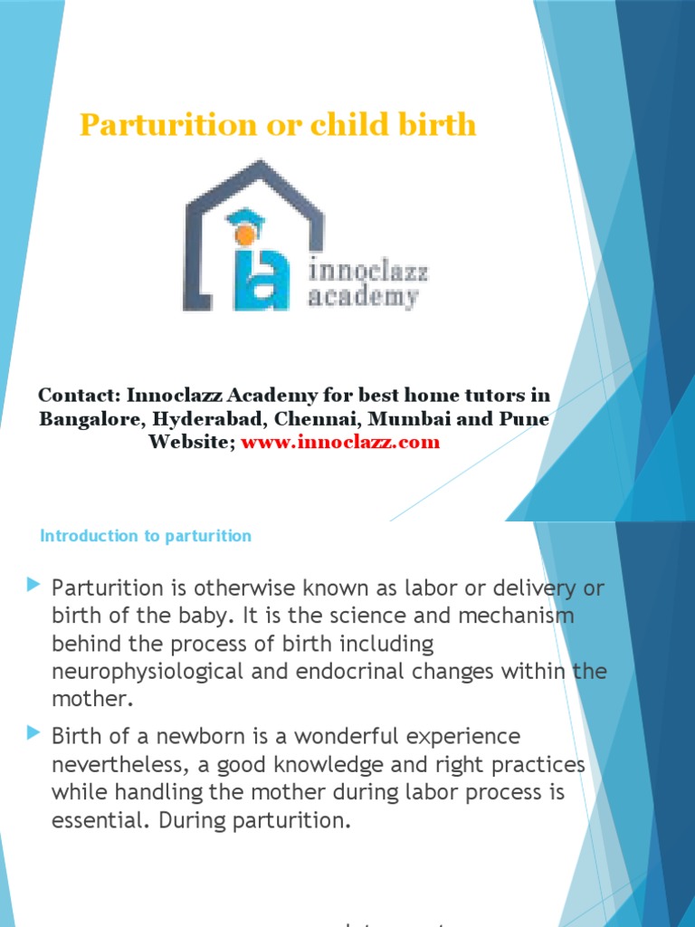 Parturition or Child Birth | Download Free PDF | Childbirth | Uterus
