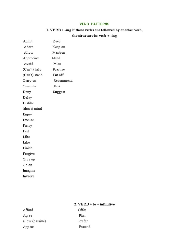 VERB + - Ing If These Verbs Are Followed by Another Verb, The Structure ...
