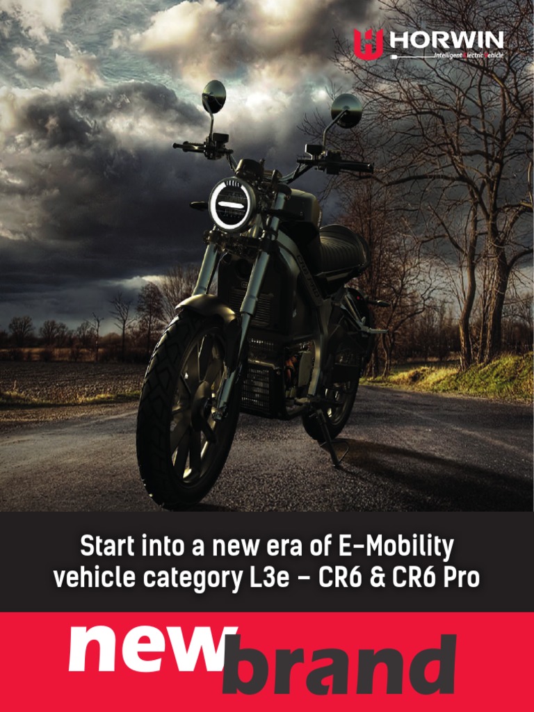 Brand: Start Into A New Era of E-Mobility Vehicle Category L3e - CR6 ...
