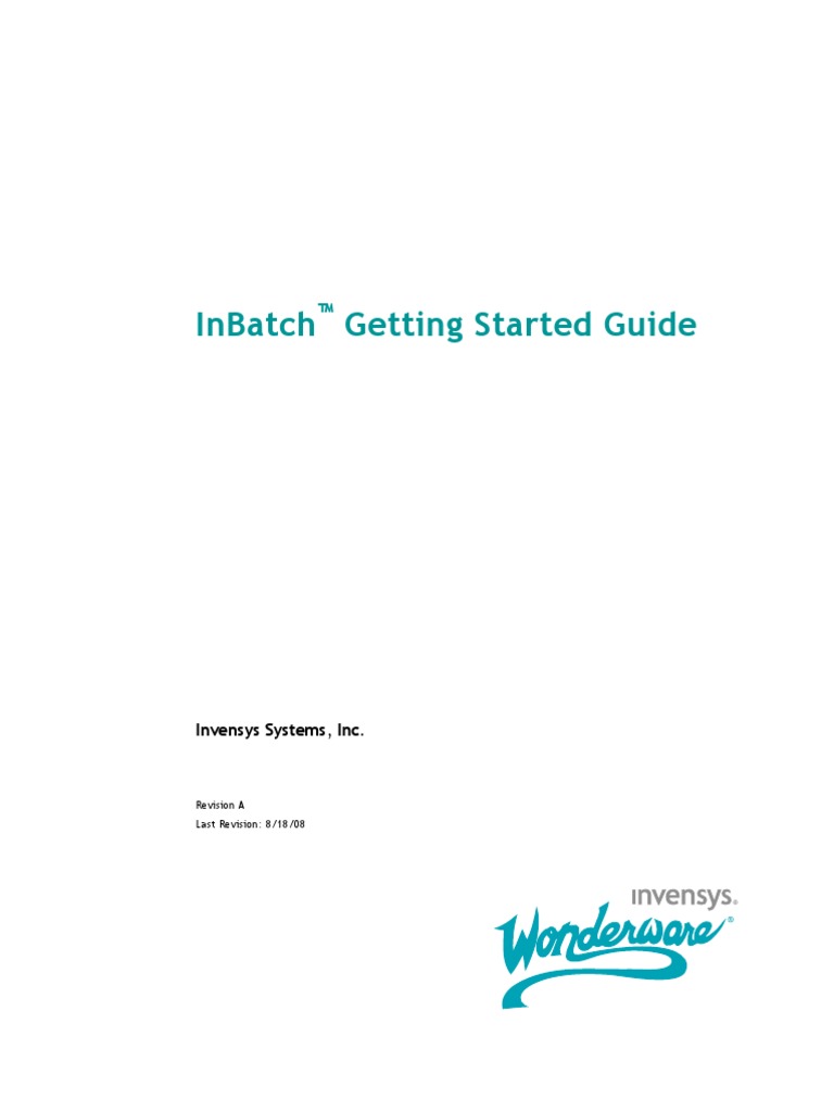 Inbatch Getting Started Guide: Invensys Systems, Inc | PDF | Remote Desktop Services | Databases