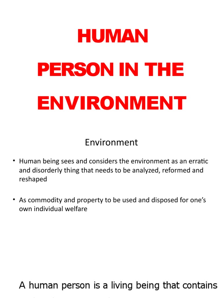 Human Person in Environment | PDF | Natural Environment | Human