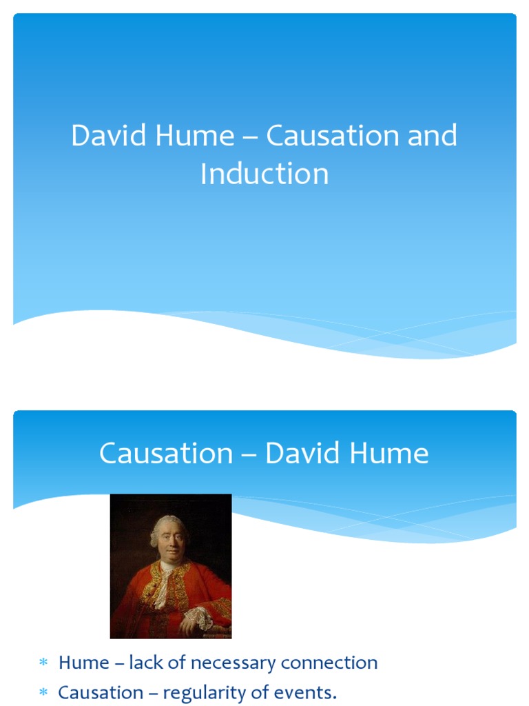 Hume Causation and Induction | PDF | David Hume | Causality