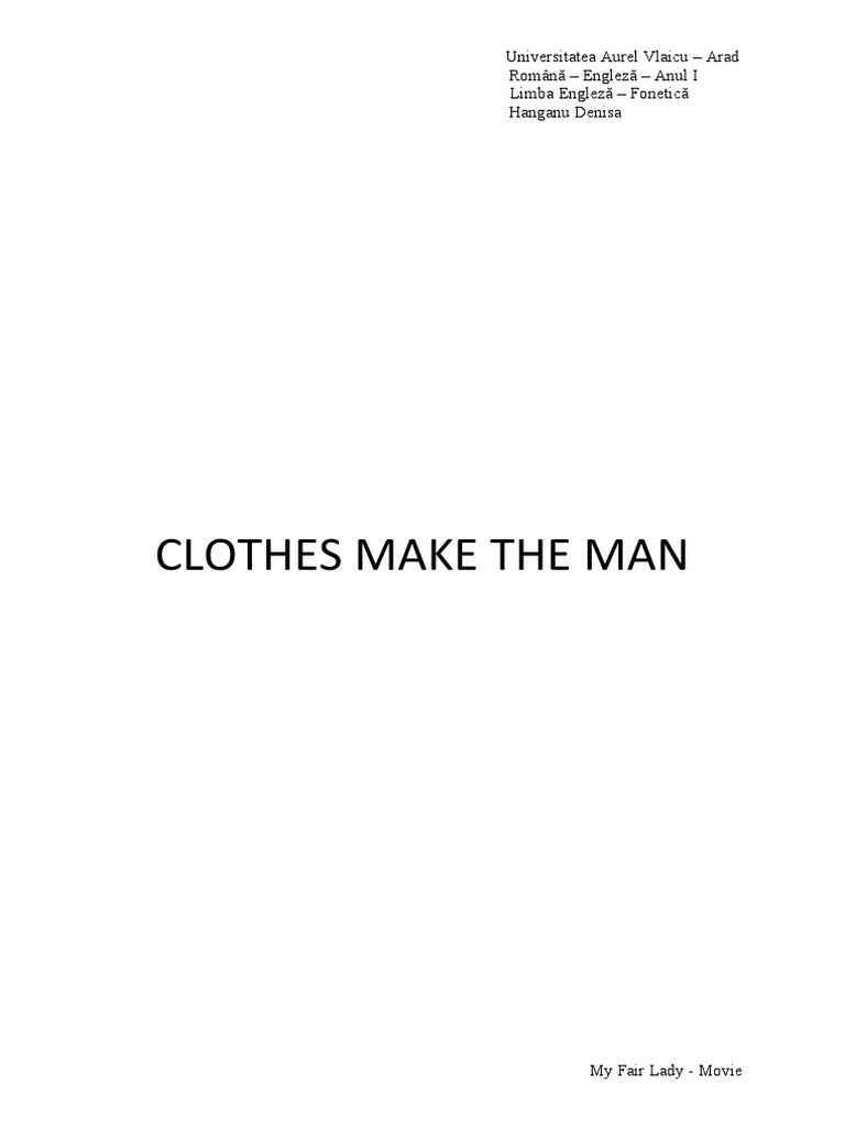 Clothes Make The Man | PDF | Pygmalion (Play) | Entertainment (General)