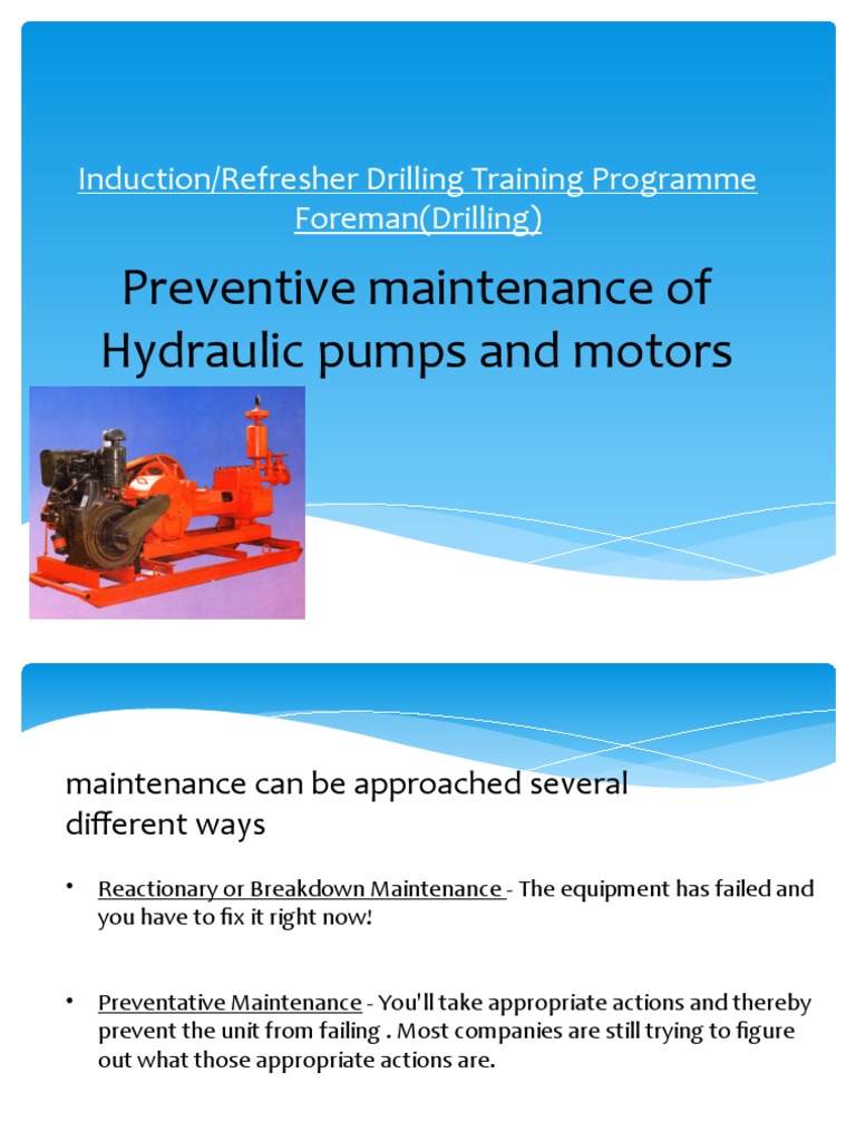 Preventive Maintenance of Hydraulic Pumps and Motors: Induction ...