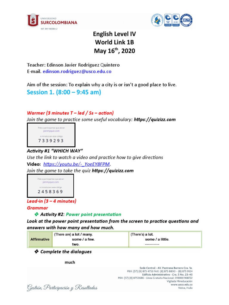 Session 1. (8:00 - 9:45 Am) : English Level IV World Link 1B May 16 ...