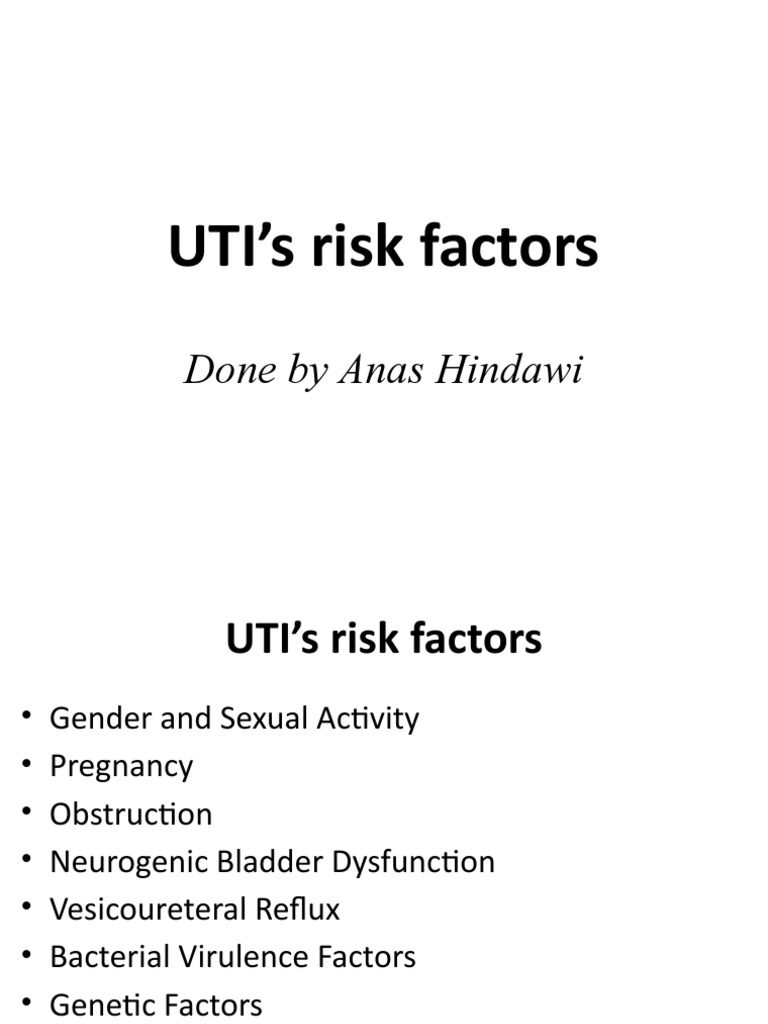 Urinary Tract Infection Risk Factors | PDF | Microbiology | Urinary ...