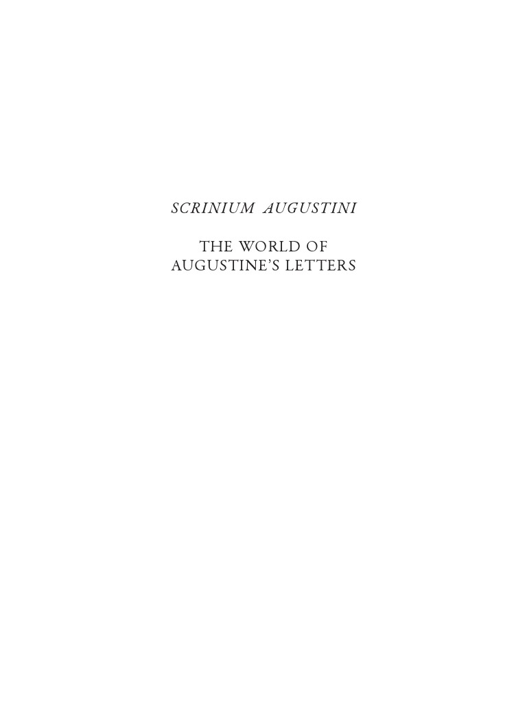 Scrinium Augustini: The World of Augustine'S Letters | PDF ...