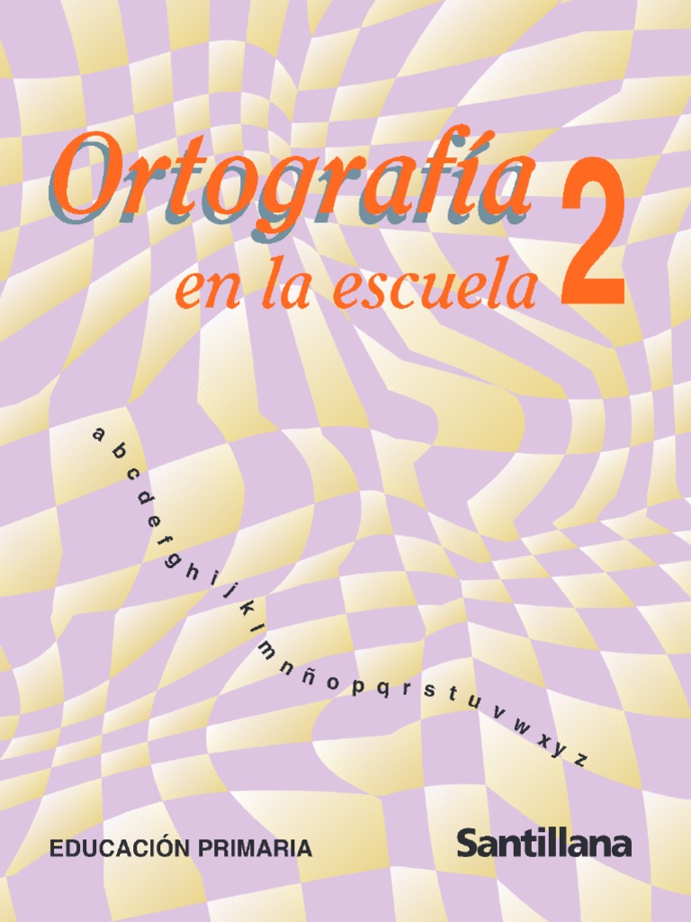 Ortografía 2do | PDF