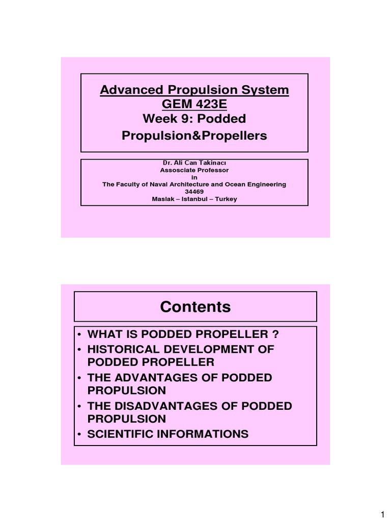 Advanced Propulsion System GEM 423E Week 9: Podded Propulsion ...