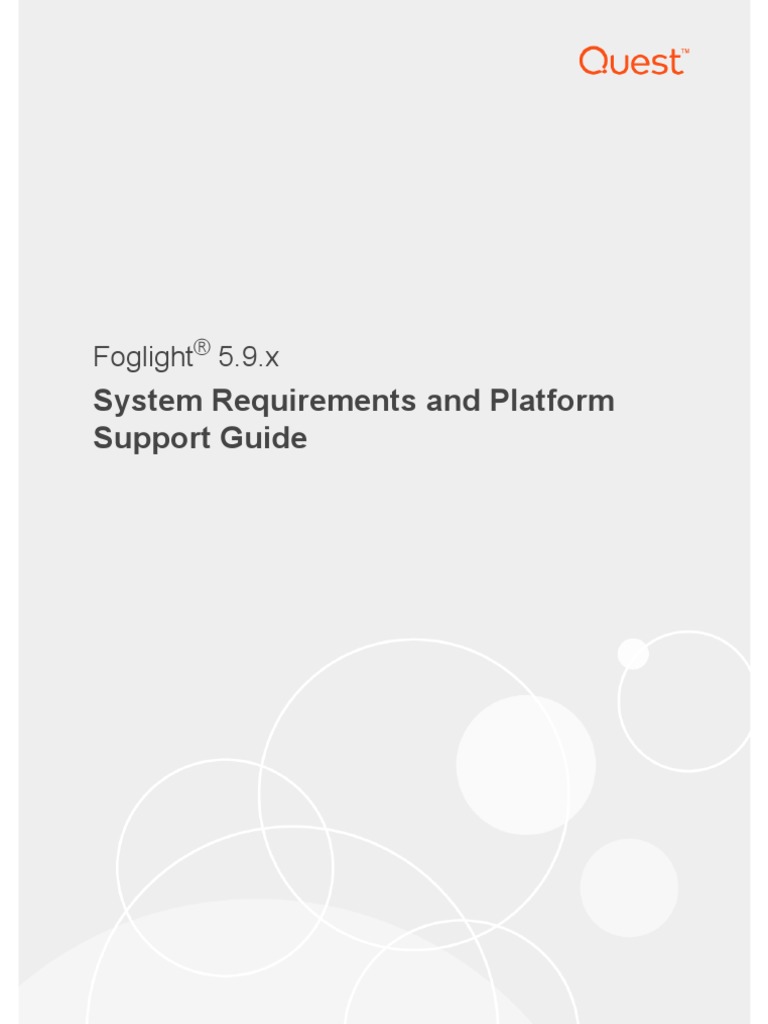System Requirements and Platform Support Guide: Foglight 5.9.x ...