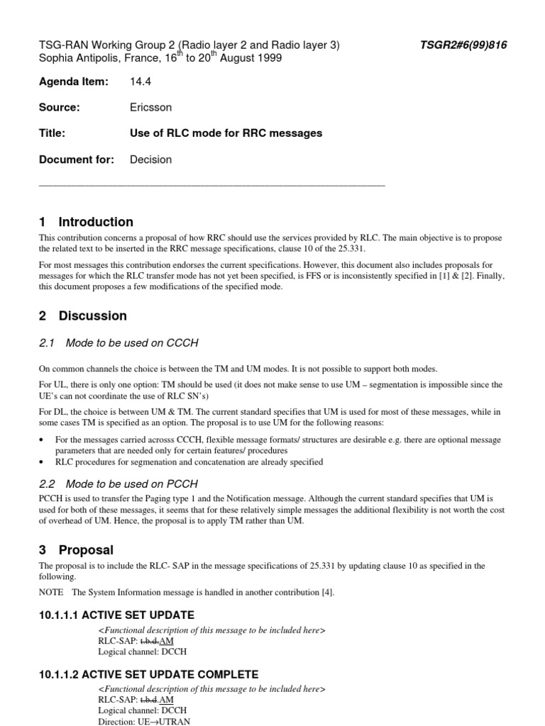 Agenda Item: Source: Title: Use of RLC Mode For RRC Messages Document ...
