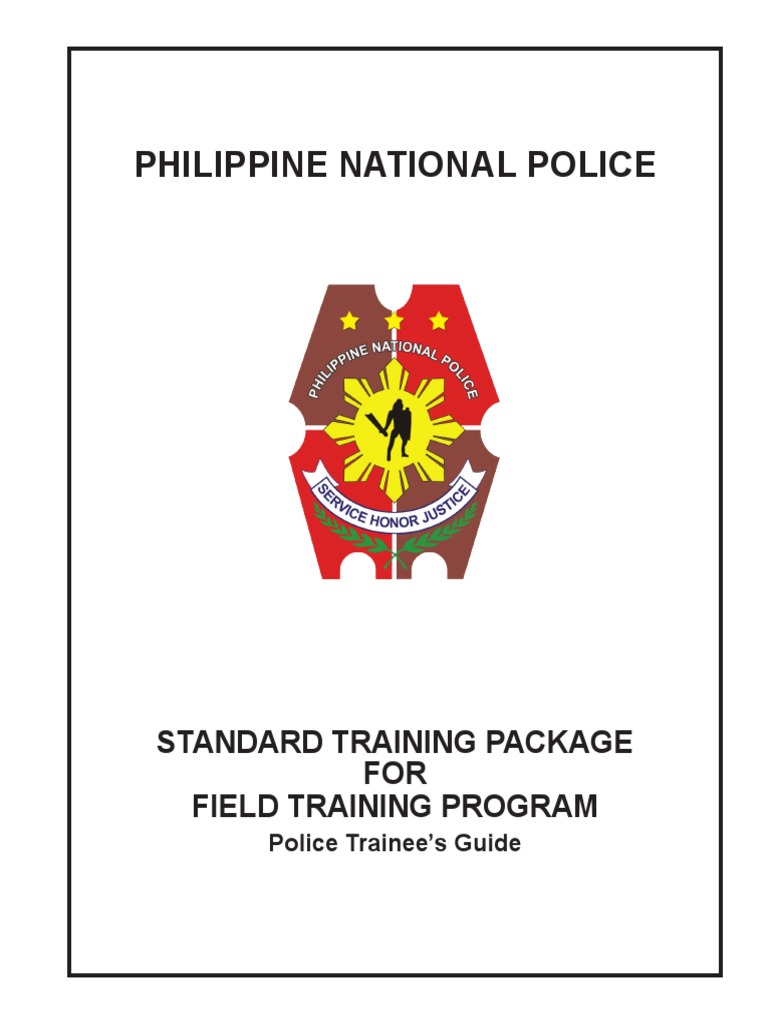 Philippine National Police: Standard Training Package FOR Field ...