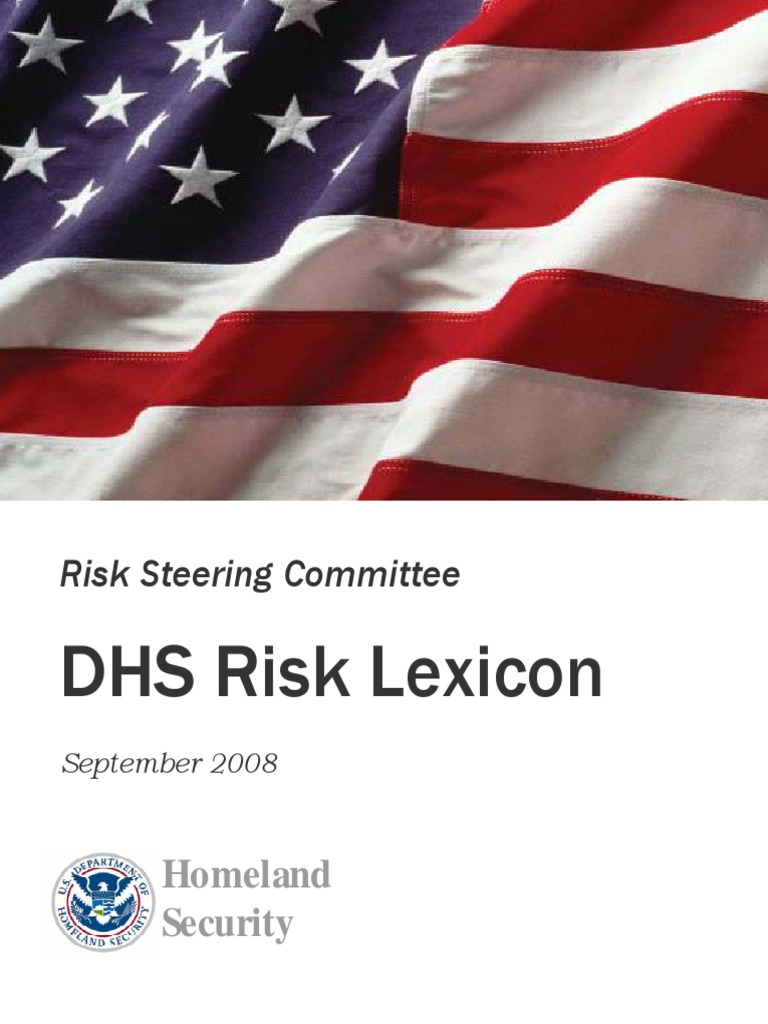 Dhs Risk Lexicon PDF | PDF | Risk Management | United States Department ...