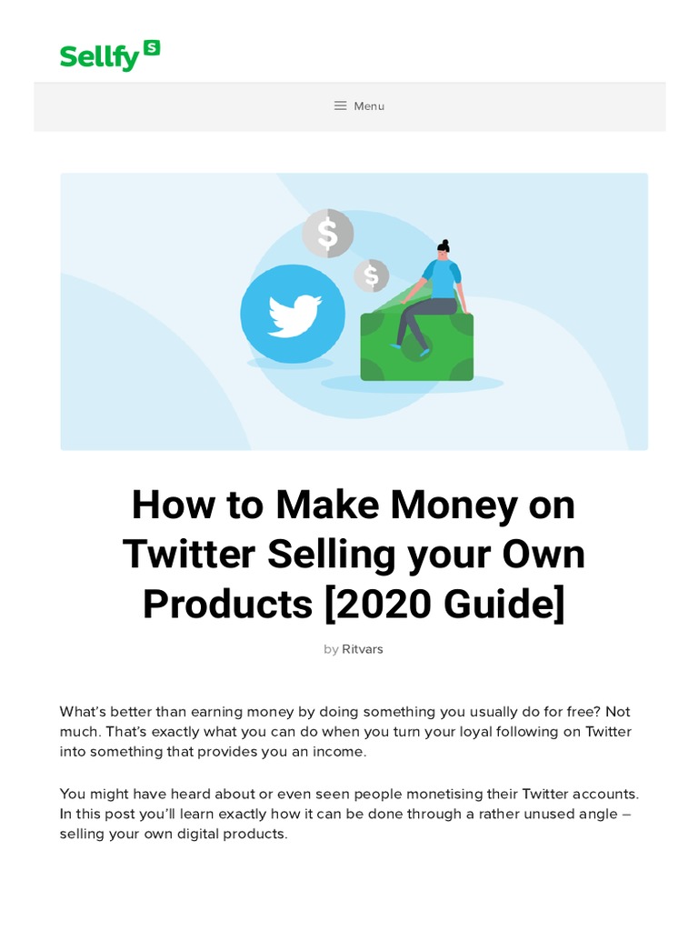Monetize Twitter: Sell Your Products | PDF | Social Media | Popular ...