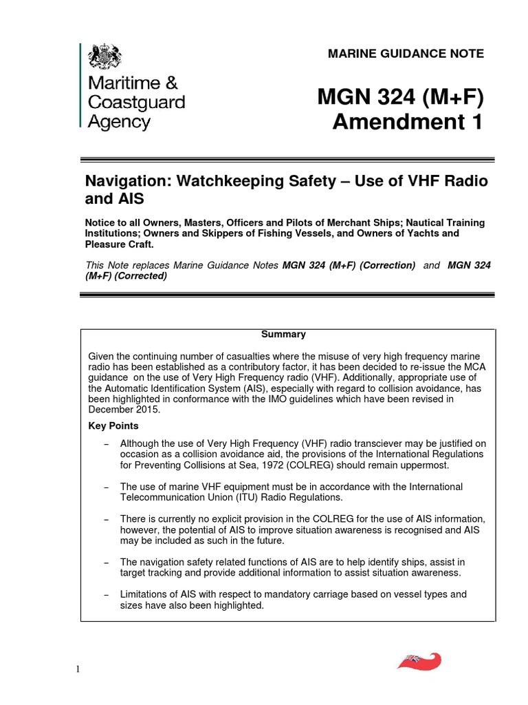MGN 324 (M+F) Amendment 1: Navigation: Watchkeeping Safety - Use of VHF ...