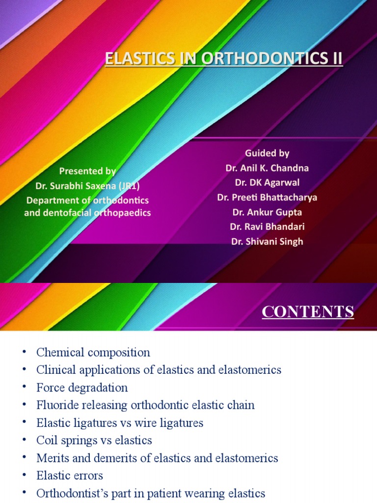 Elastics in Ortho Ii | PDF | Elastomer | Orthodontics