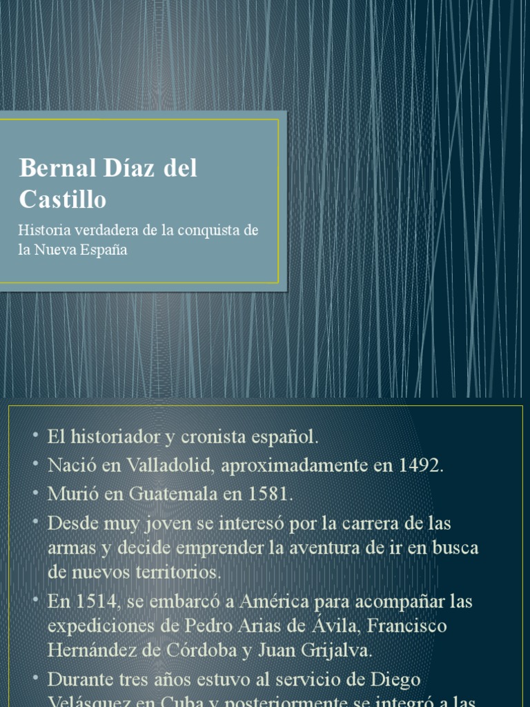 Bernal Diaz Del Castillo | PDF | Hernán Cortés | México colonial