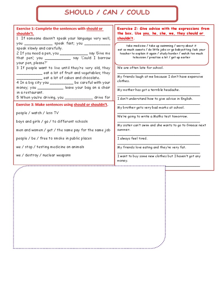 Should / Can / Could: Exercise 1: Complete The Sentences With Should or ...
