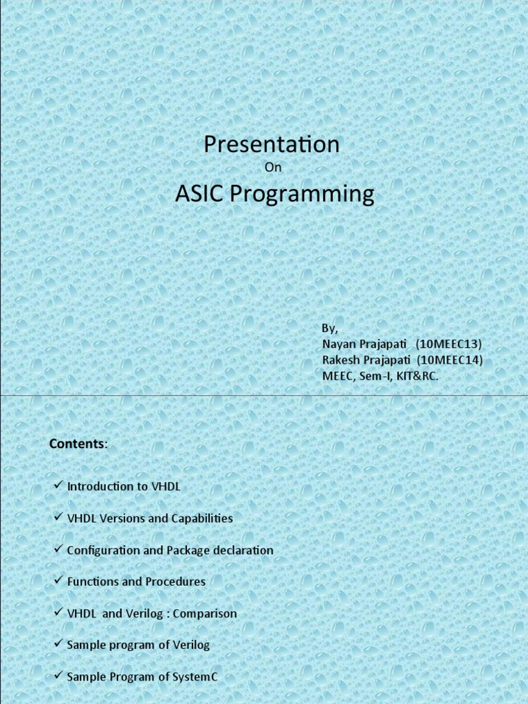 Presentation ASIC Programming: By, Nayan Prajapati (10MEEC13) Rakesh ...