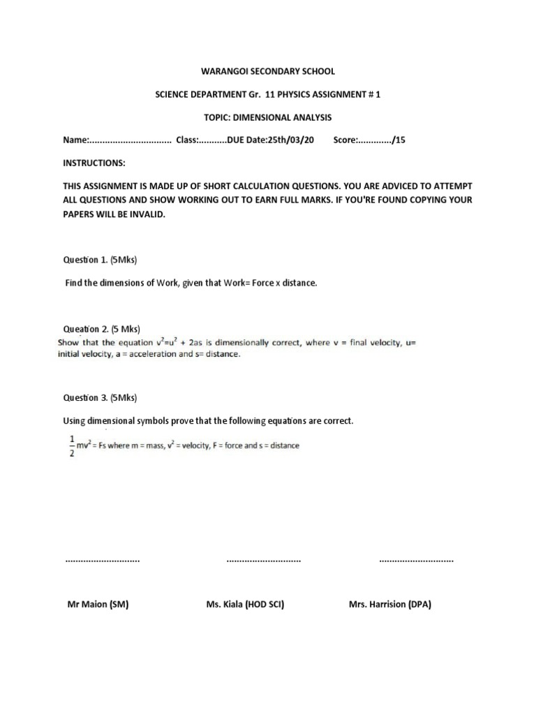 Question 1. (5Mks) Find The Dimensions of Work, Given That Work Force X ...