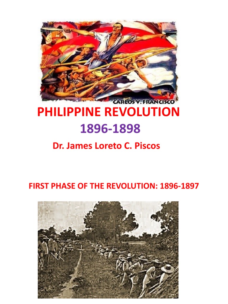 Philippine Revolution Overview 1896-1898 | PDF | Wars Of Independence ...