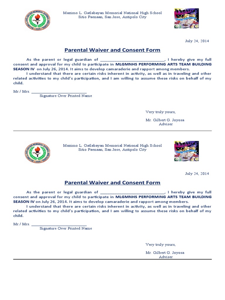 Parental Waiver and Consent Form: SEASON IV On July 26, 2014. It Aims ...