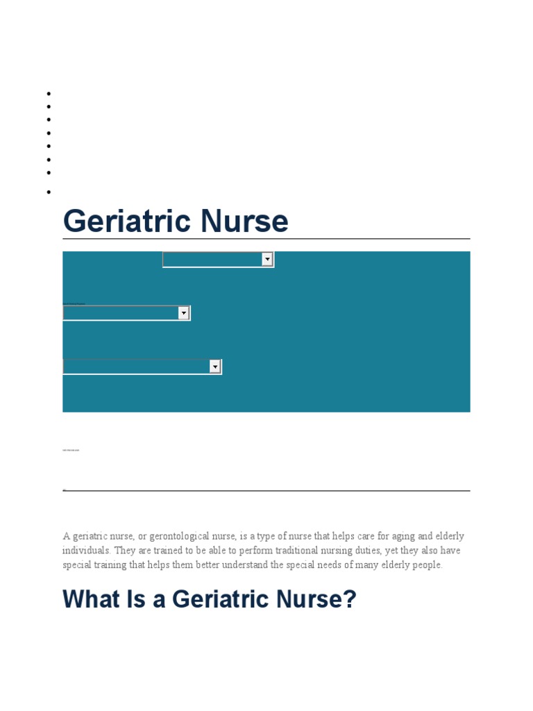 What Is A Geriatric Nurse? | PDF | Geriatrics | Gerontological Nursing