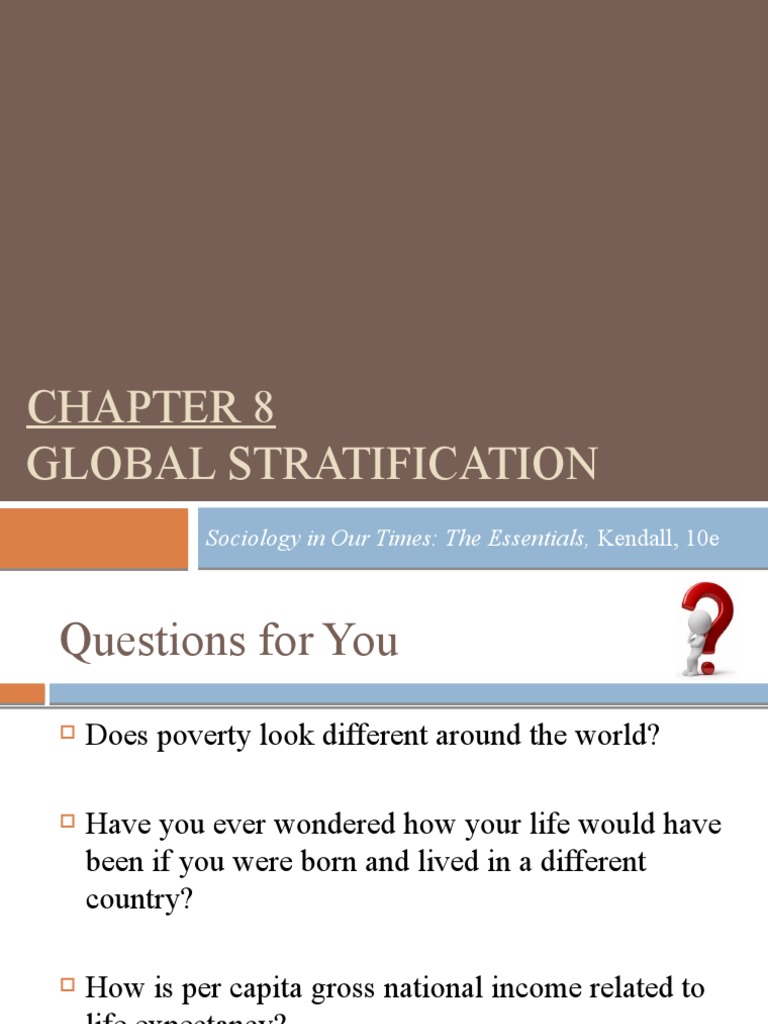 Understanding Global Stratification: Wealth, Poverty, and Inequality ...