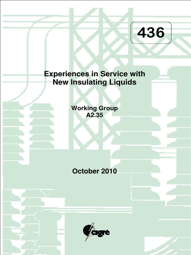 436 Experiences in Service With New Insulating Liquids | Download Free ... 436 Experiences in Service With New Insulating Liquids | Download Free ...