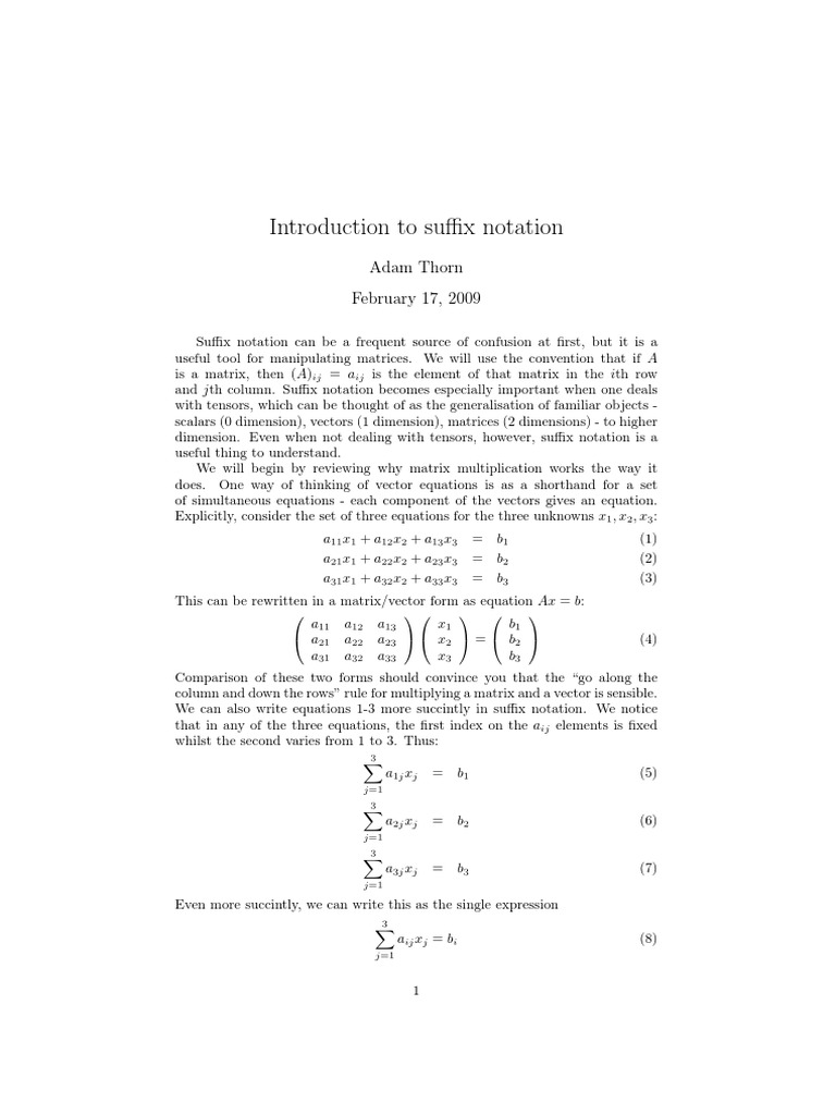 Introduction To Suffix Notation: Adam Thorn February 17, 2009 | PDF | Tensor | Matrix (Mathematics)