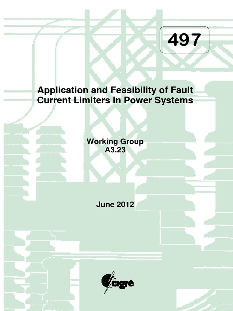 497 Application and Feasibility of Fault Current Limiters in Power ...