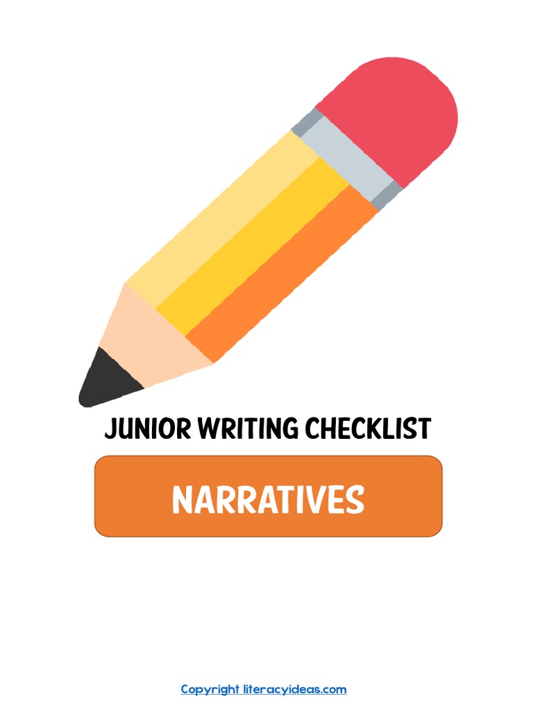 Narratives: JUNIOR Writing Checklist | PDF | Narrative | Motivation