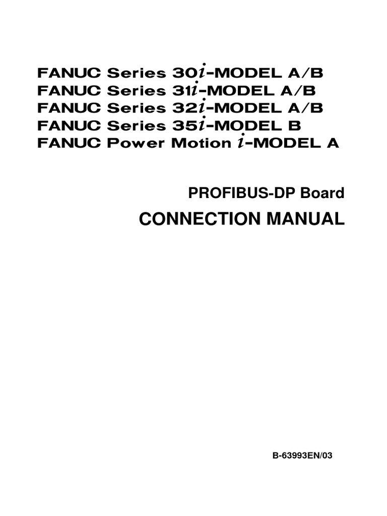 B-63993EN - 03 - 3xiAB - Profibus - Connection | PDF | Parameter (Computer Programming) | Input ...