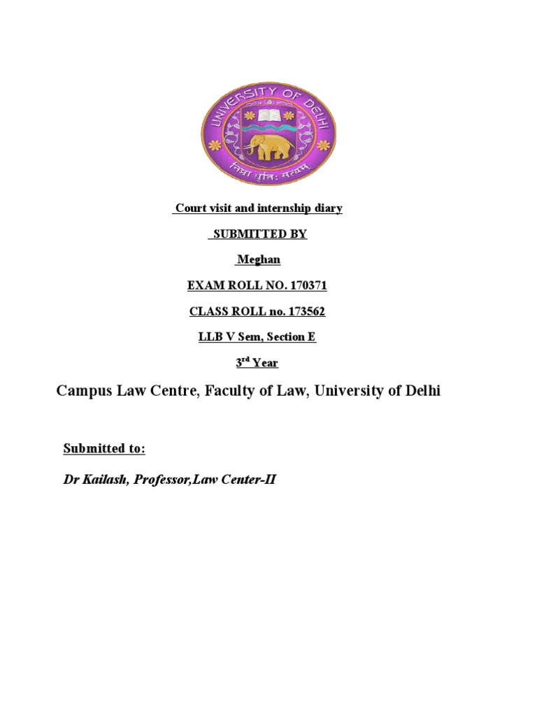 A Month Under the Guidance of an Experienced Advocate: My Court Visit ...