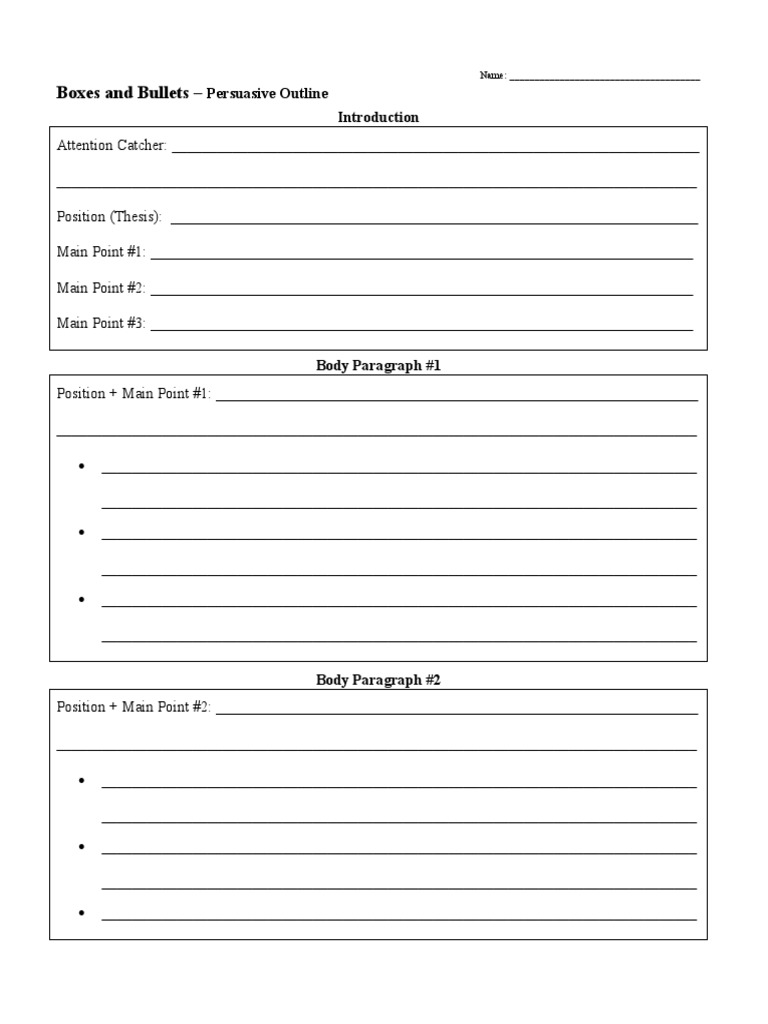 Boxes and Bullets - : Persuasive Outline | PDF