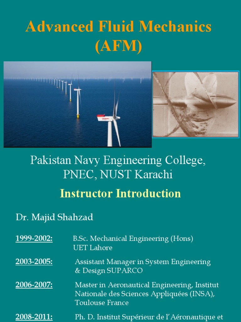 Advanced Fluid Mechanics (AFM) : Pakistan Navy Engineering College ...