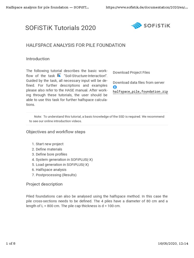 Sofistik Tutorials 2020: Halfspace Analysis For Pile Foundation | PDF | Stiffness | Deep Foundation