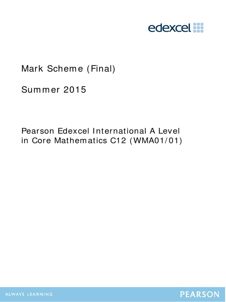 Mark Scheme (Final) Summer 2015: Pearson Edexcel International A Level ...