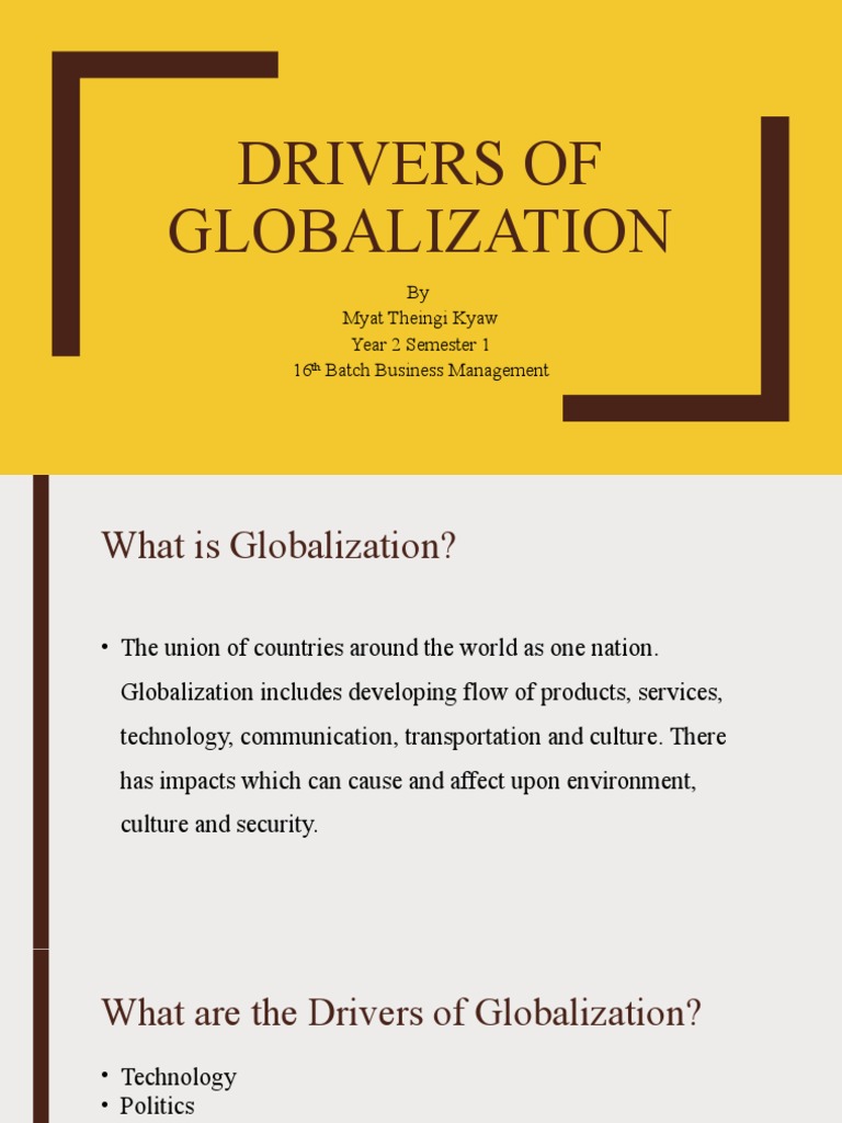 Key Drivers of Globalization Explained | PDF