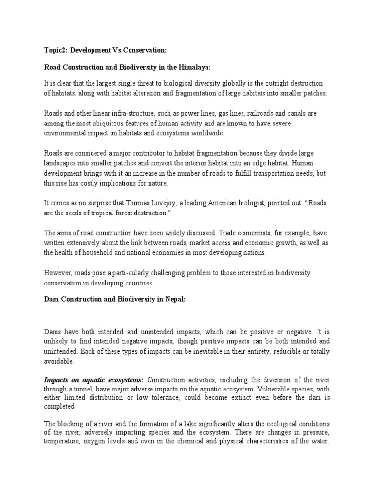 Development Vs Conservation: Impacts of Road and Dam Construction On ...