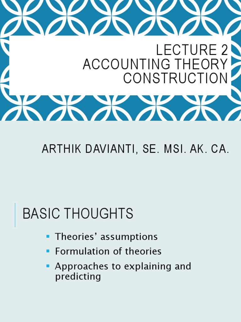 Accounting Theory Approaches Explained | PDF | Theory | Audit