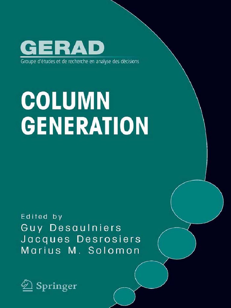 (Gerad 25th Anniversary 5) Guy Desaulniers, Jacques Desrosiers, Marius M. Solomon - Column ...