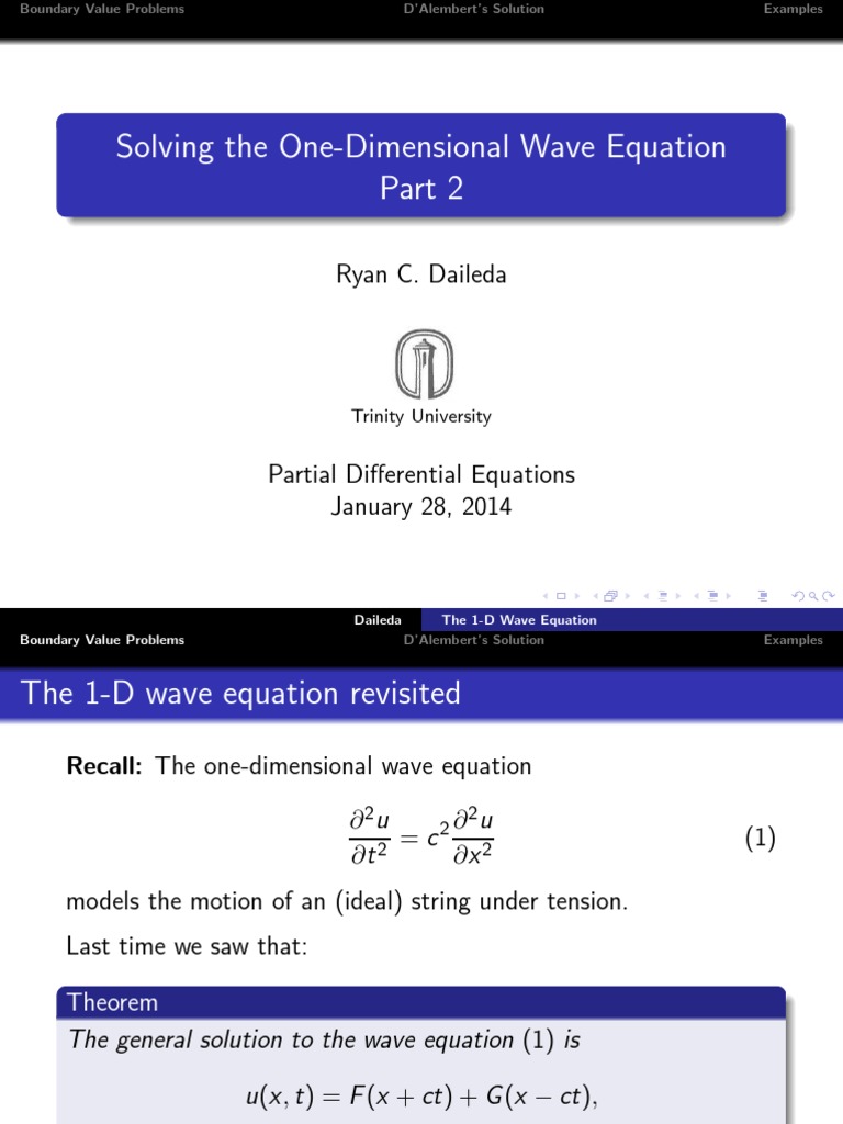 Solving The One-Dimensional Wave Equation: Ryan C. Daileda | PDF | Wave ...