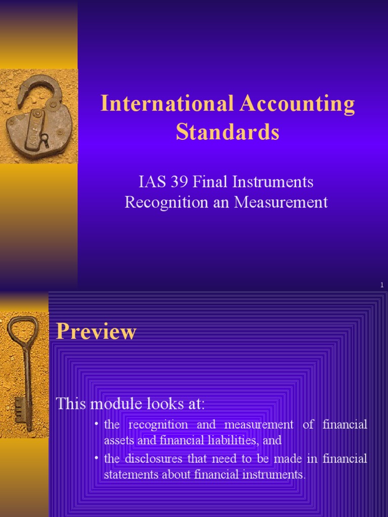 International Accounting Standards: IAS 39 Final Instruments ...