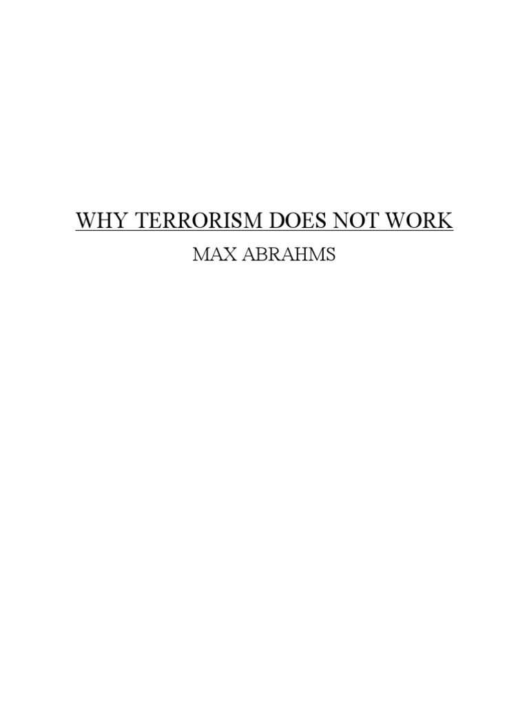 Why Terrorism Does Not Work by Max Abrahms | PDF | Violence | National Security