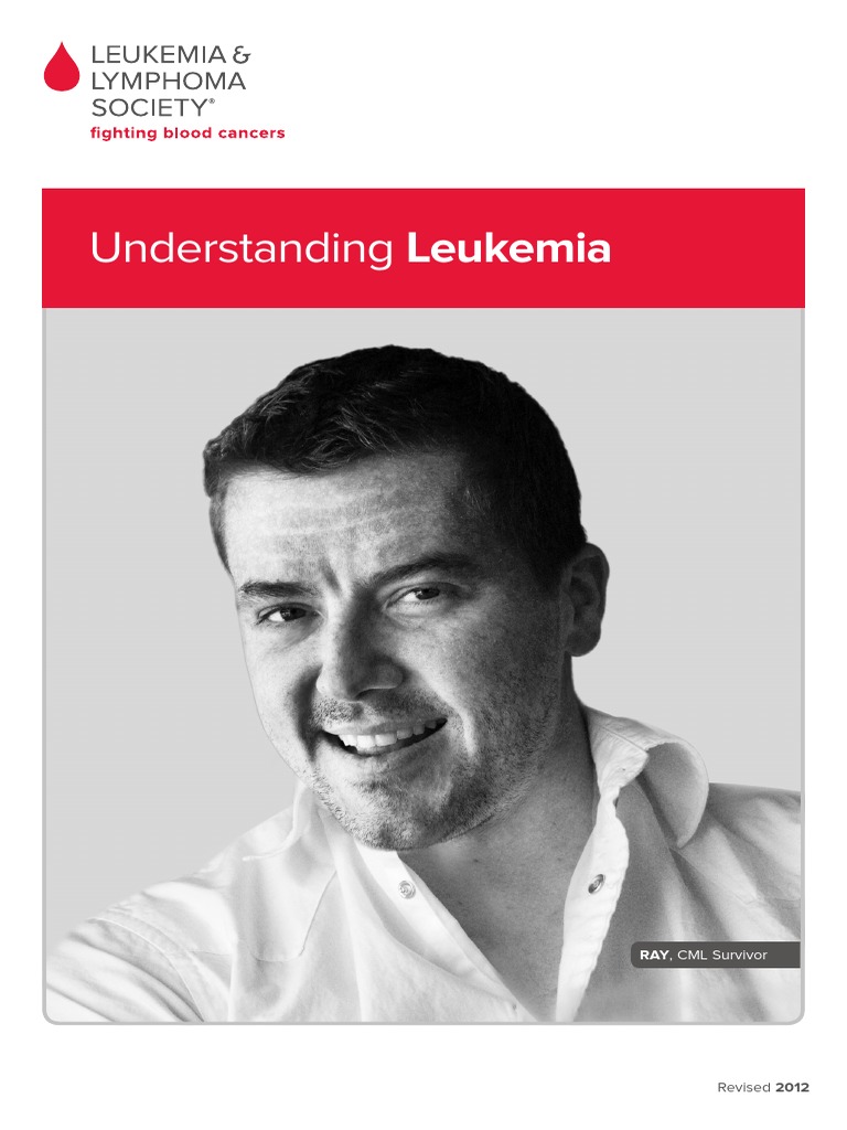 Understanding Leukemia: RAY, CML Survivor | PDF | Leukemia | White ...